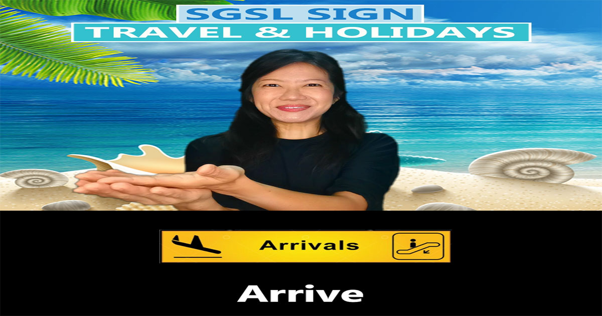 How to say travel words in Singapore Sign Language (SgSL)?