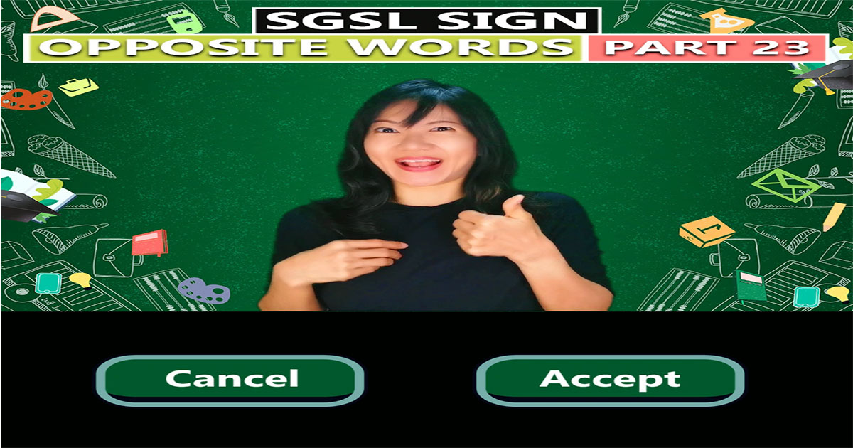 How to say opposite words part 23 in Singapore Sign Language?