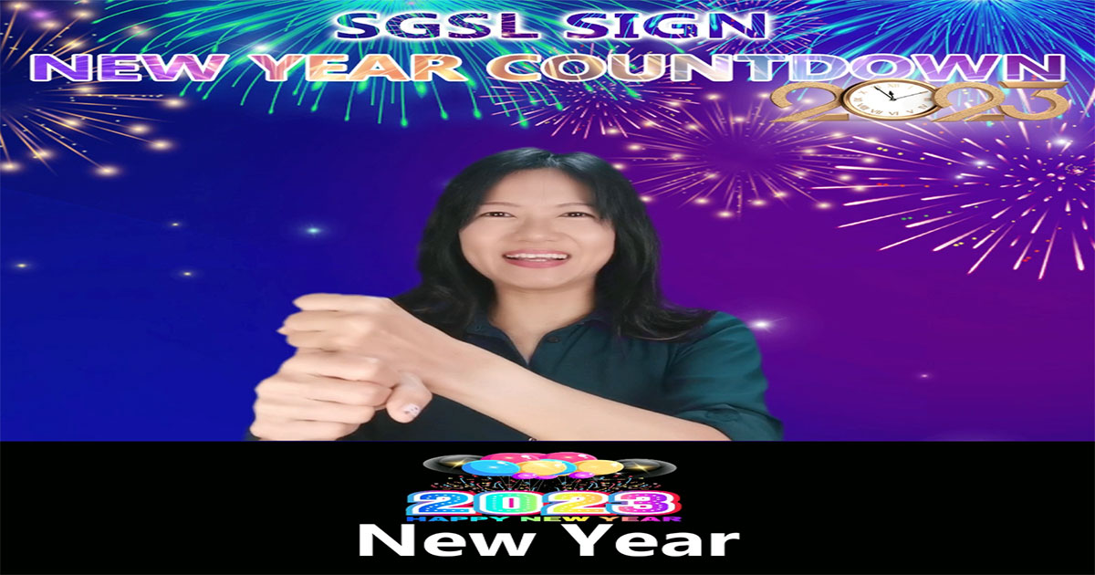 How to say New Year Countdown 2023 words in SgSL?