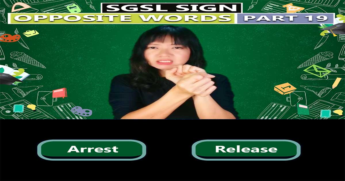 How to say opposite words part 19 in Singapore Sign Language?